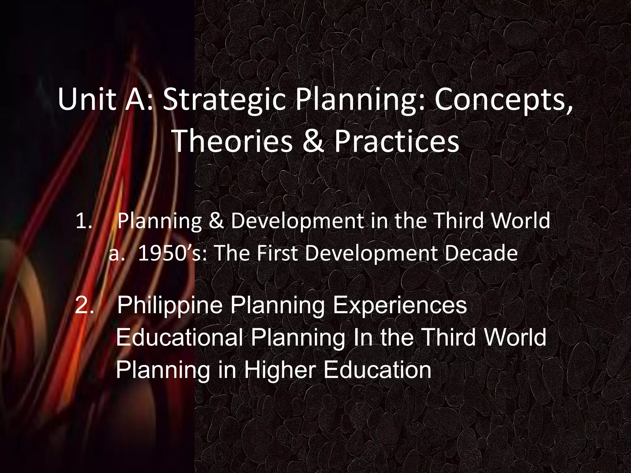Planning and Development in the Third World by: Dr. Eusebio F. Miclat ...