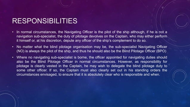 PLANNING AND EXECUTION OF BLIND PILOTAGE.pptx | Cruises | Travel Type