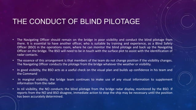 PLANNING AND EXECUTION OF BLIND PILOTAGE.pptx | Cruises | Travel Type