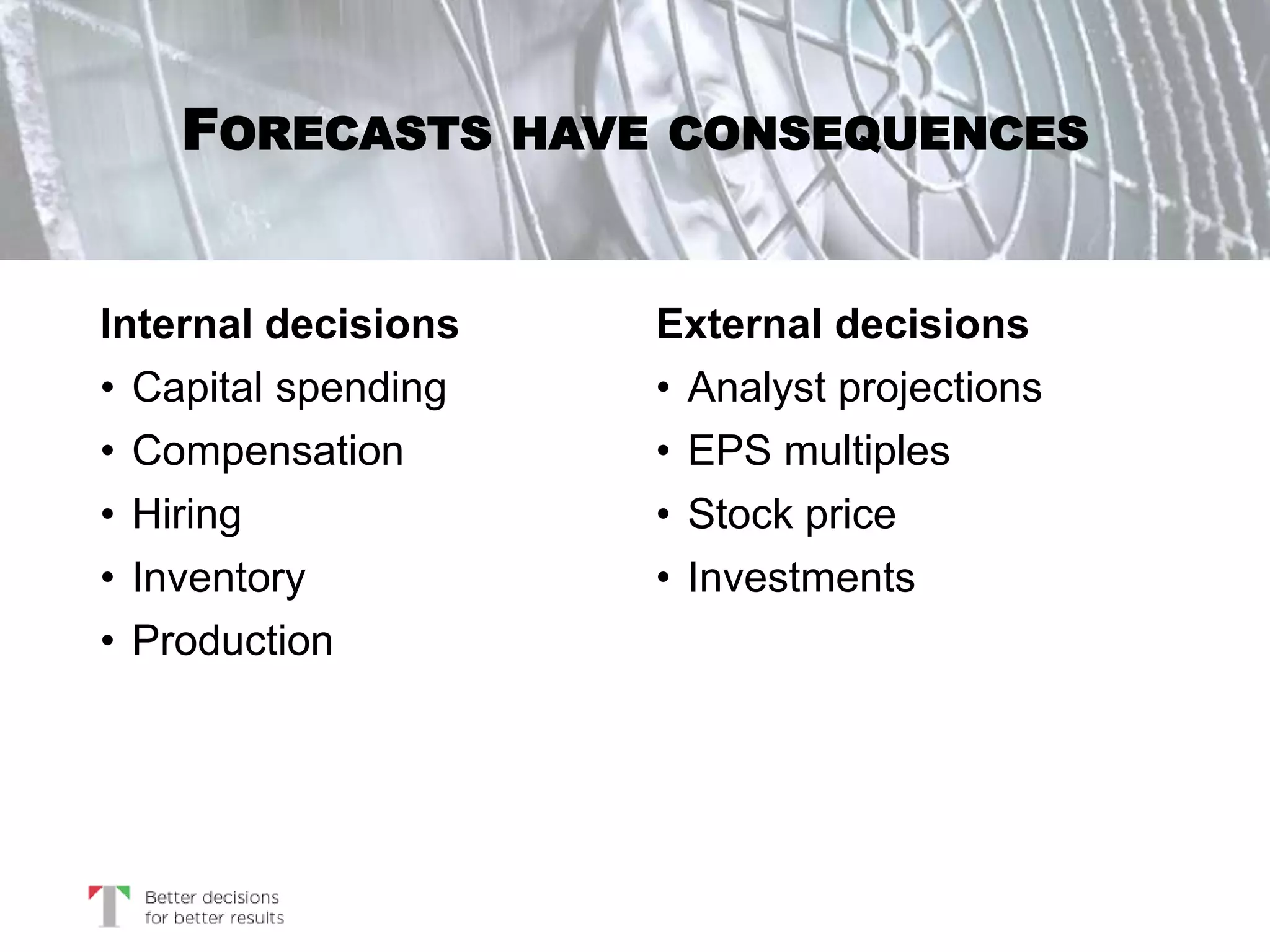 Three keys to better forecasts | PPT