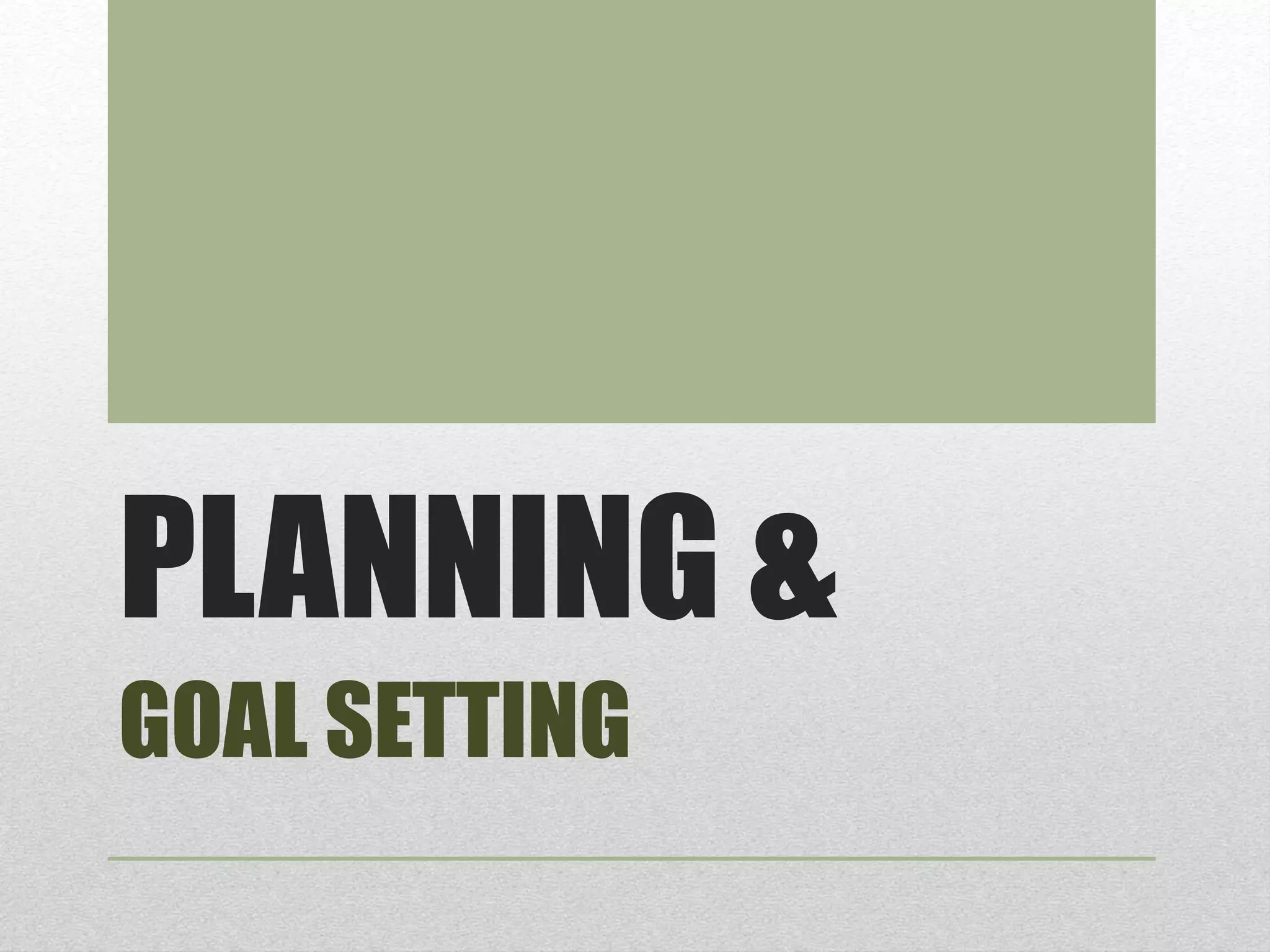 Planning and goal setting | PPTX