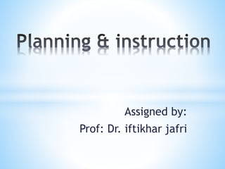 Planning and instruction ppt | PPTX