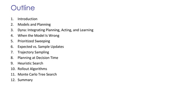 Planning and Learning with Tabular Methods | PPT