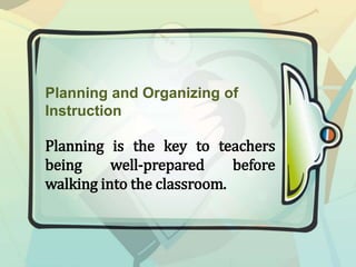 Planning and Organization of Instruction | PPTX