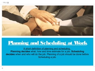Planning and scheduling | PPT