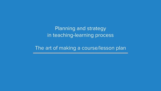 How to create a lesson plan for teaching and education | PPT