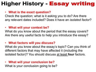 Higher History essays - Planning an essay | PPTX
