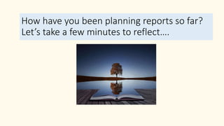 Planning a report | PPTX