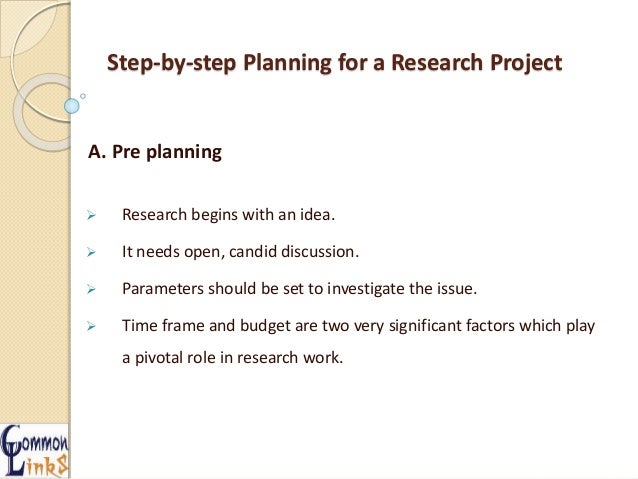 Planning a Research Project Planning a Research Project