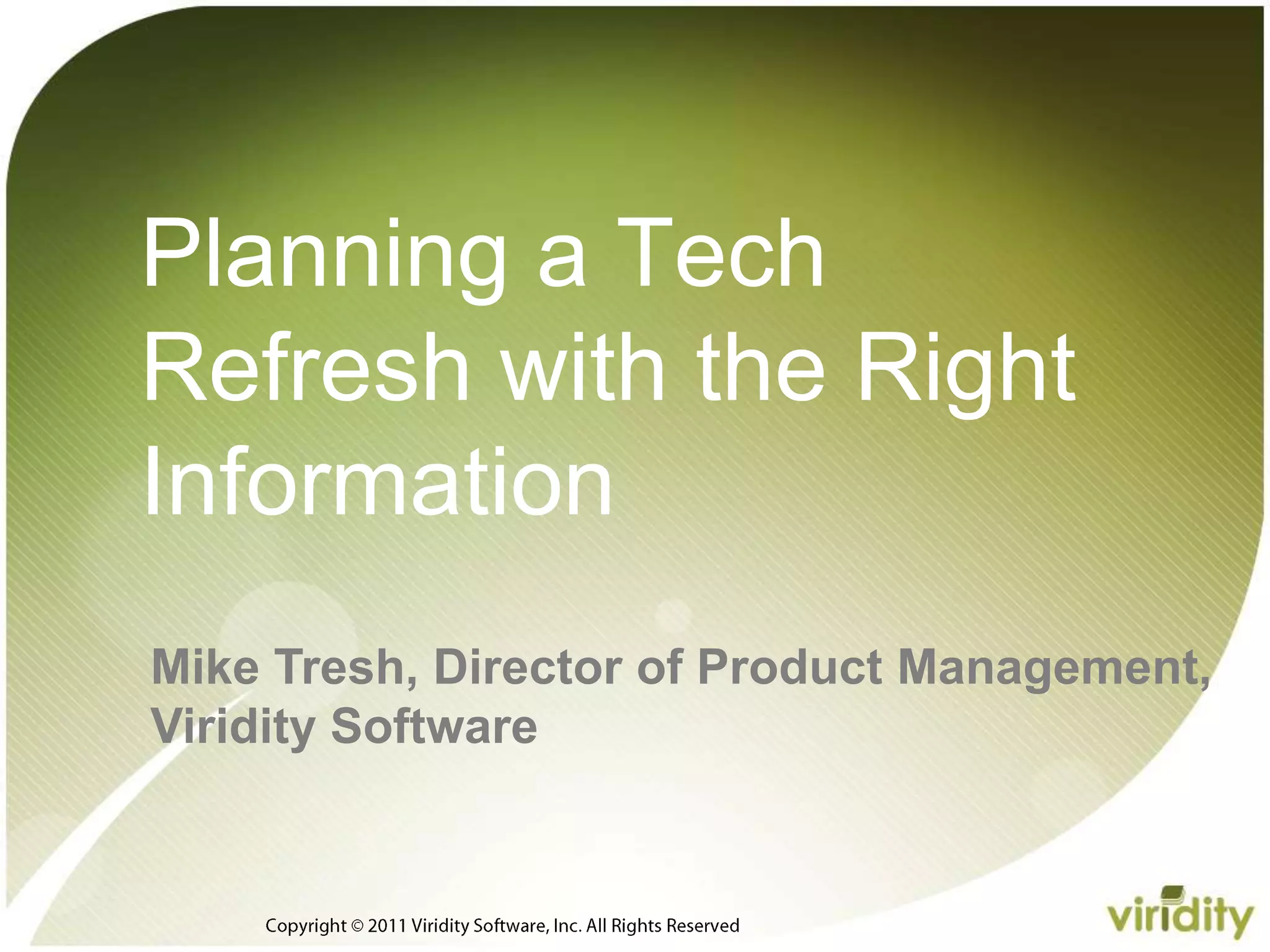 Planning a Tech Refresh with the Right Information | PPTX