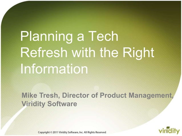 Planning a Tech Refresh with the Right Information | PPTX