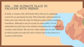 Planning a trip to Goa with Friends? Here’s how to go about it | PPTX