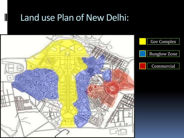 Planning concept of new delhi | PPTX | Developmental Sites | Real Estate