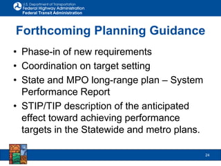 Statewide and Nonmetropolitan and Metropolitan Transportation Planning ...