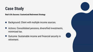 Customized Retirement Strategies: Securing Your Future | PDF