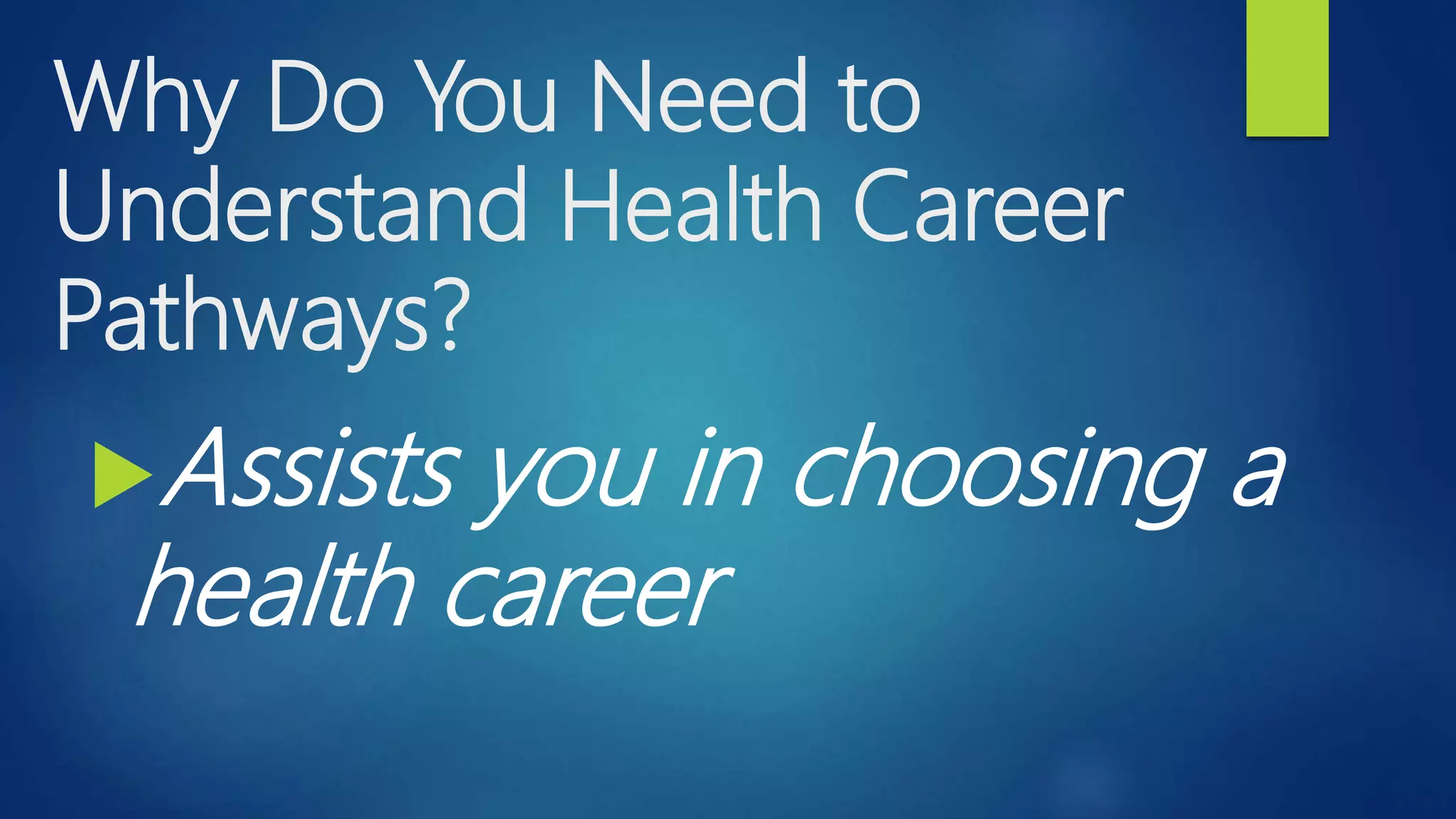 Planning for a health career | PPTX
