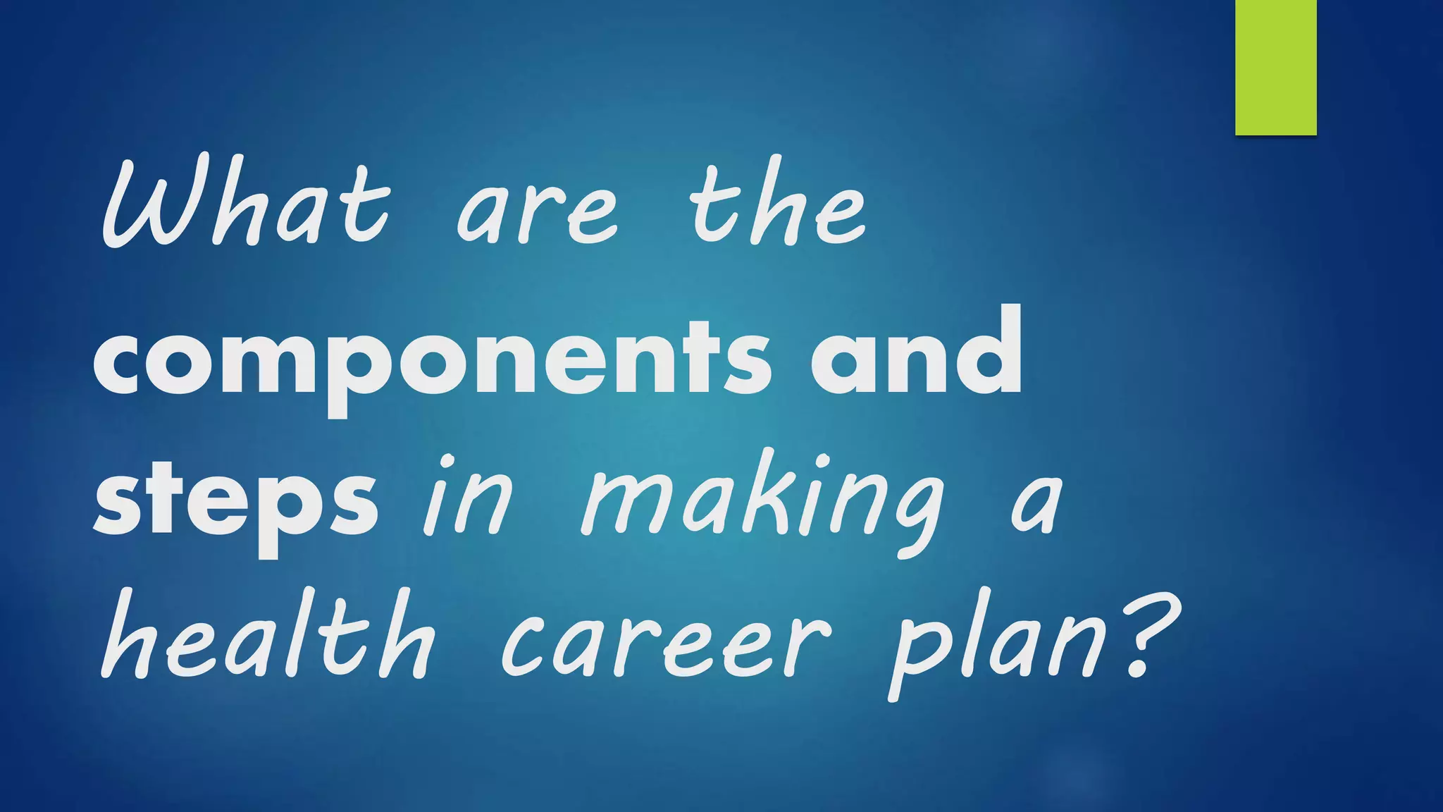 Planning for a health career | PPTX