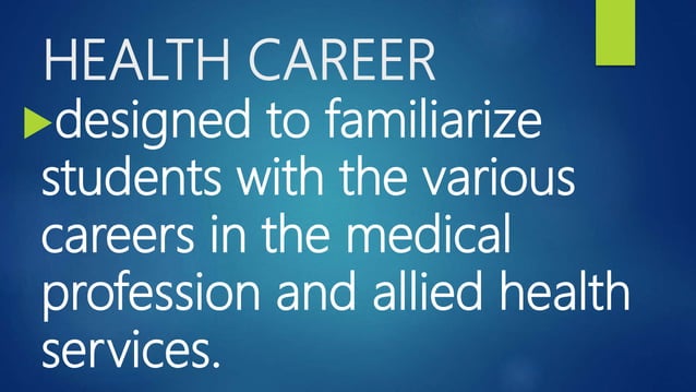Planning for a health career | PPTX