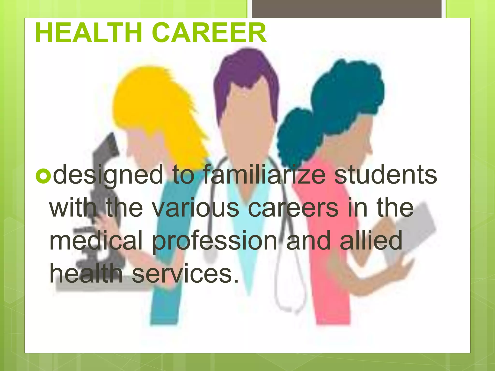 Planning for a health career | PPTX