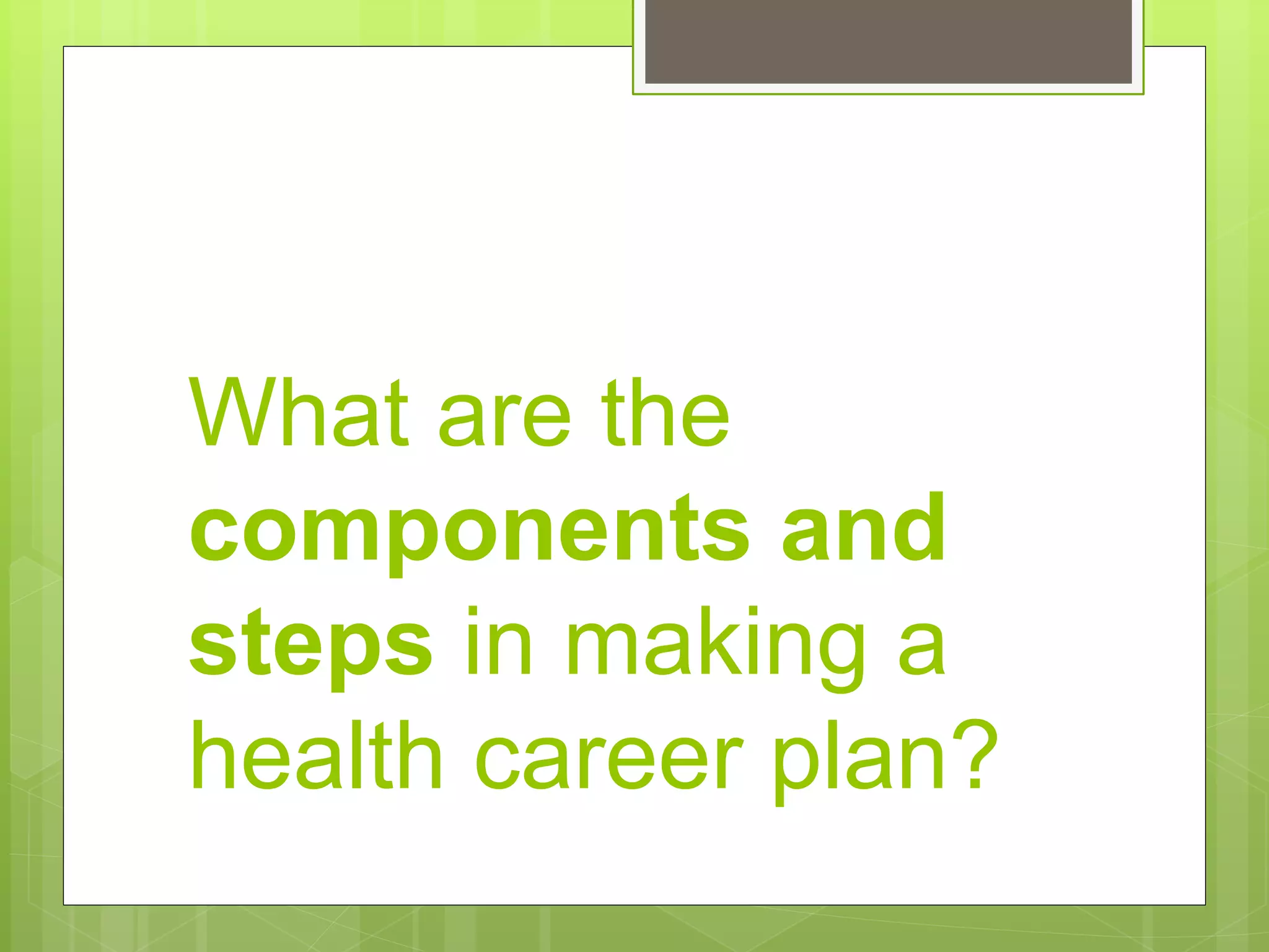 Planning for a health career | PPTX