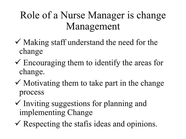 planning for change nursing Management ppt | PPTX | Business | Business ...