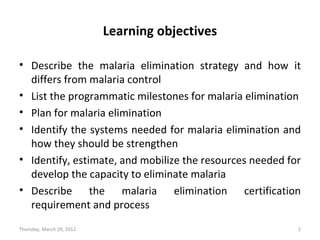 Planning for malaria elimination | PPT