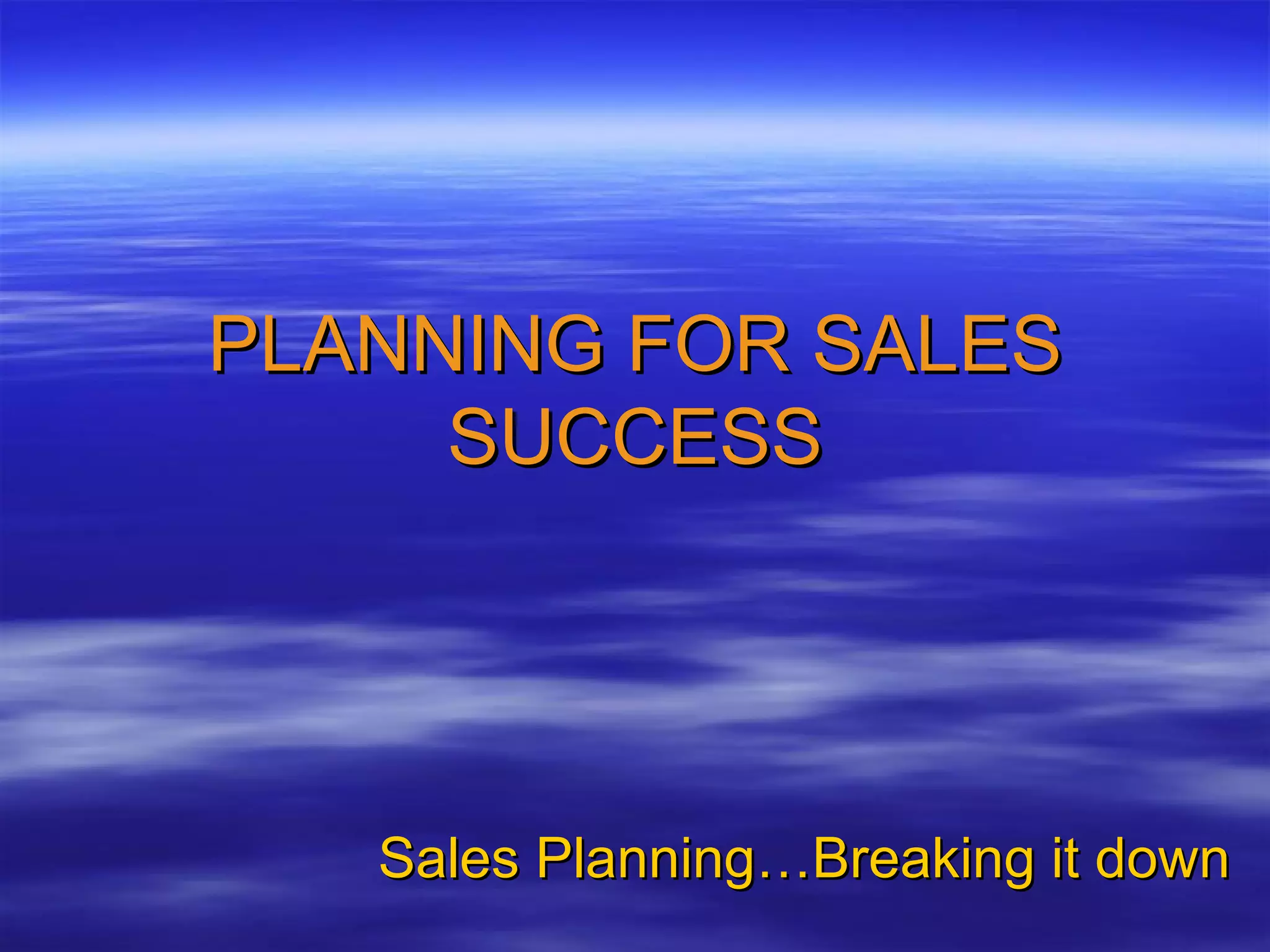 Planning for sales success | PPT