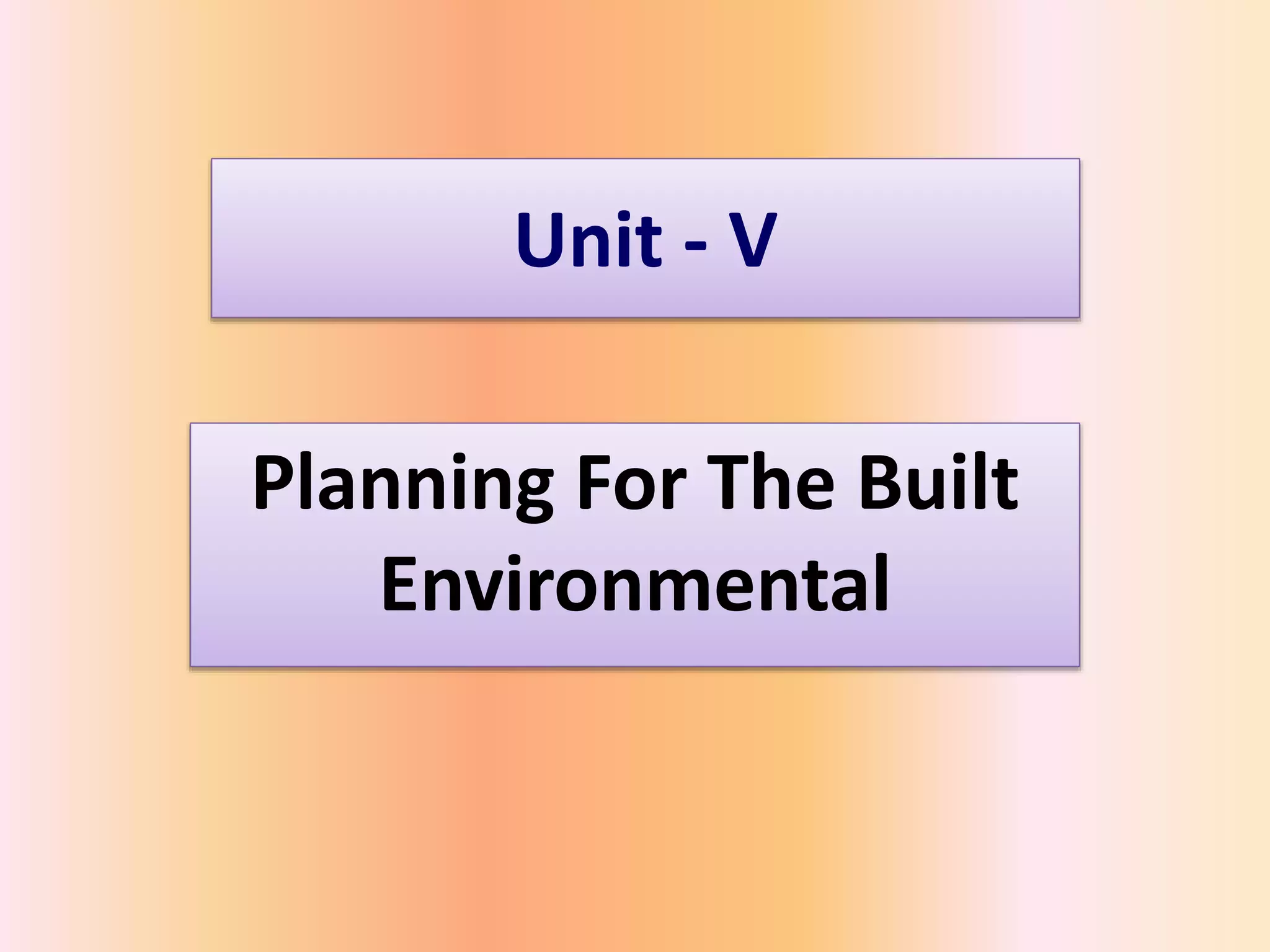 Planning for the built environment ppt | PPTX