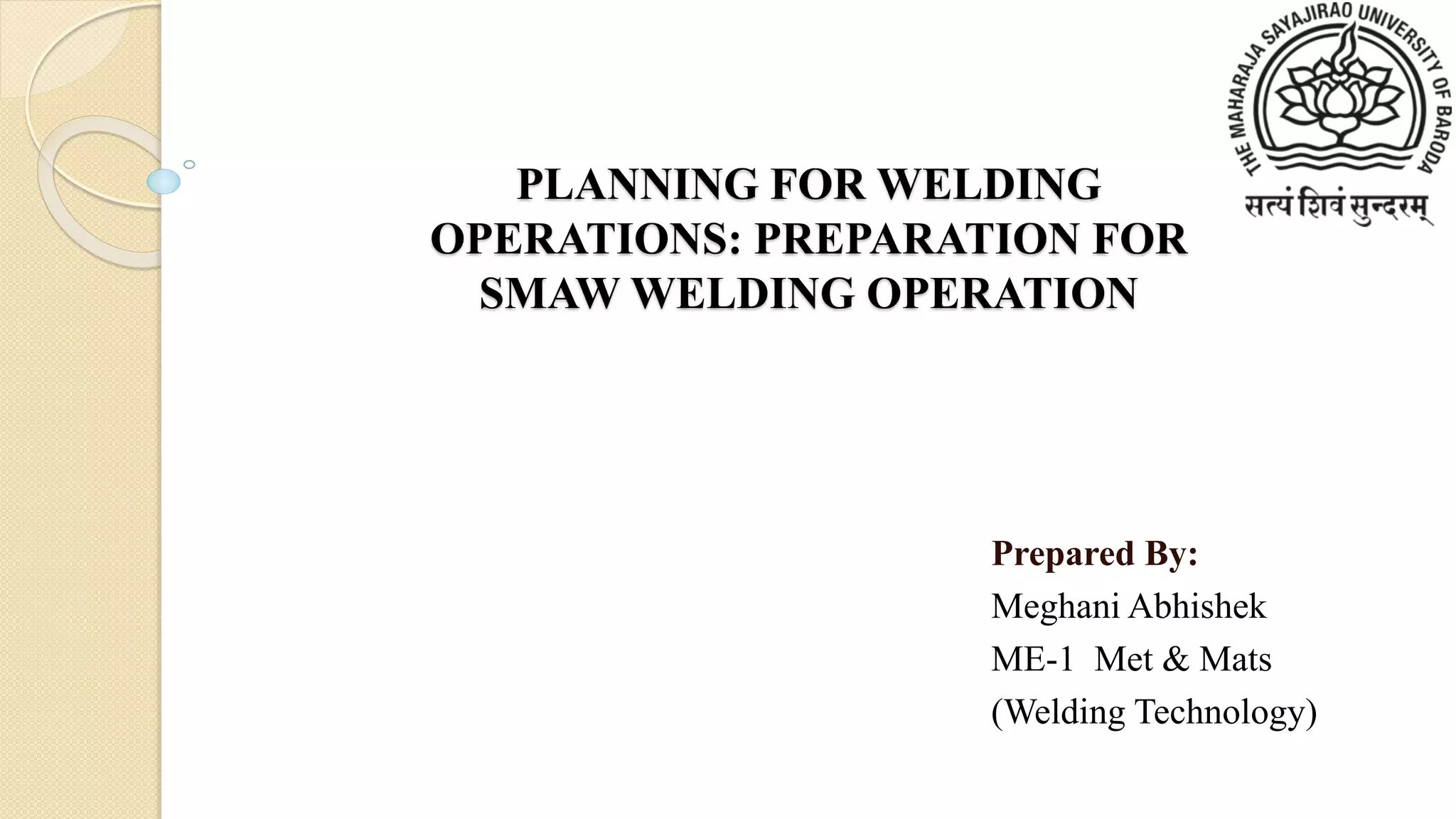 Planning for welding operations preparation for smaw welding operation ...