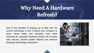 Planning Hardware Refresh Cycle For Your Company | PPTX