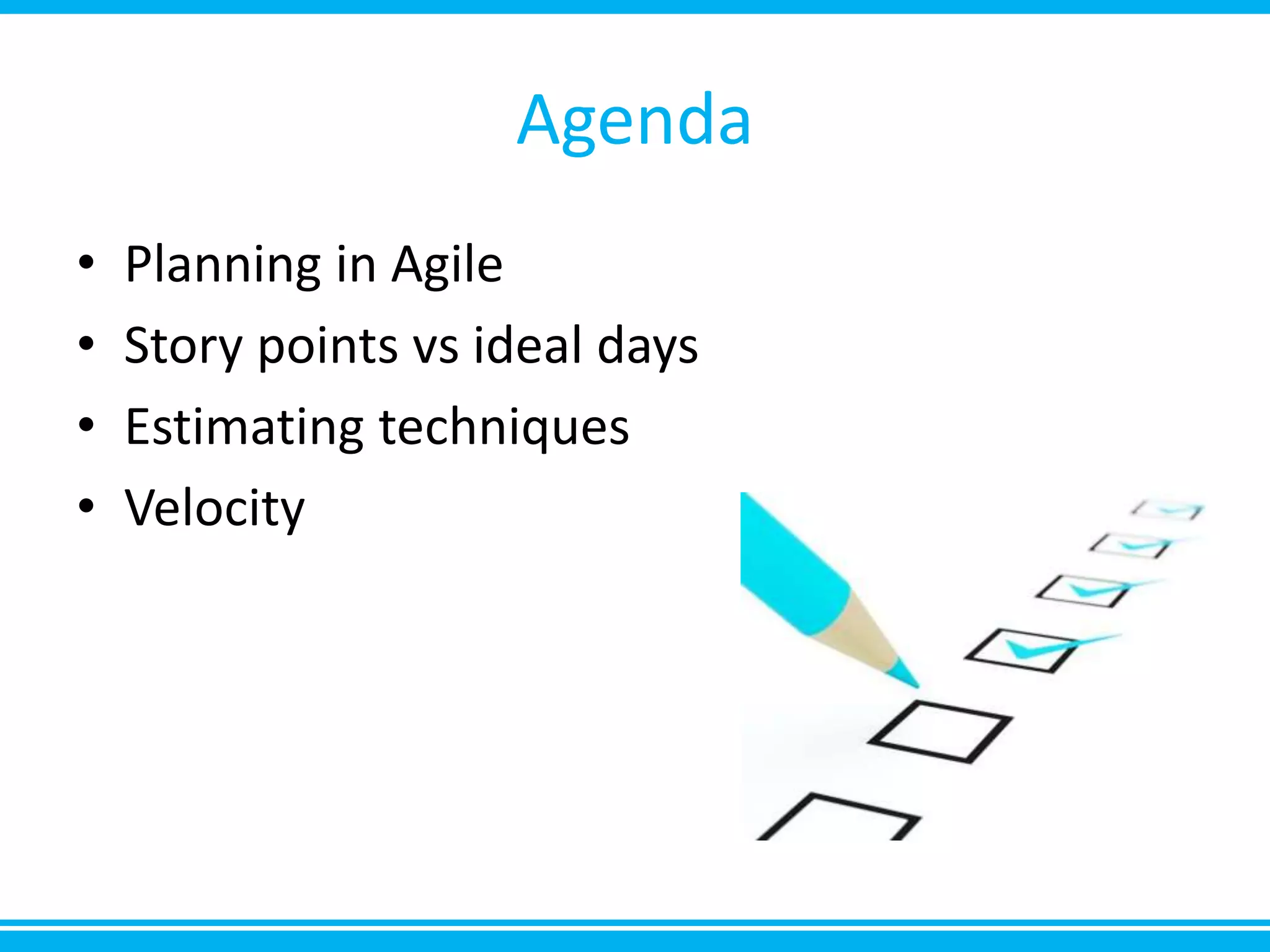 Introduction To Agile Estimation And Planning Ppt