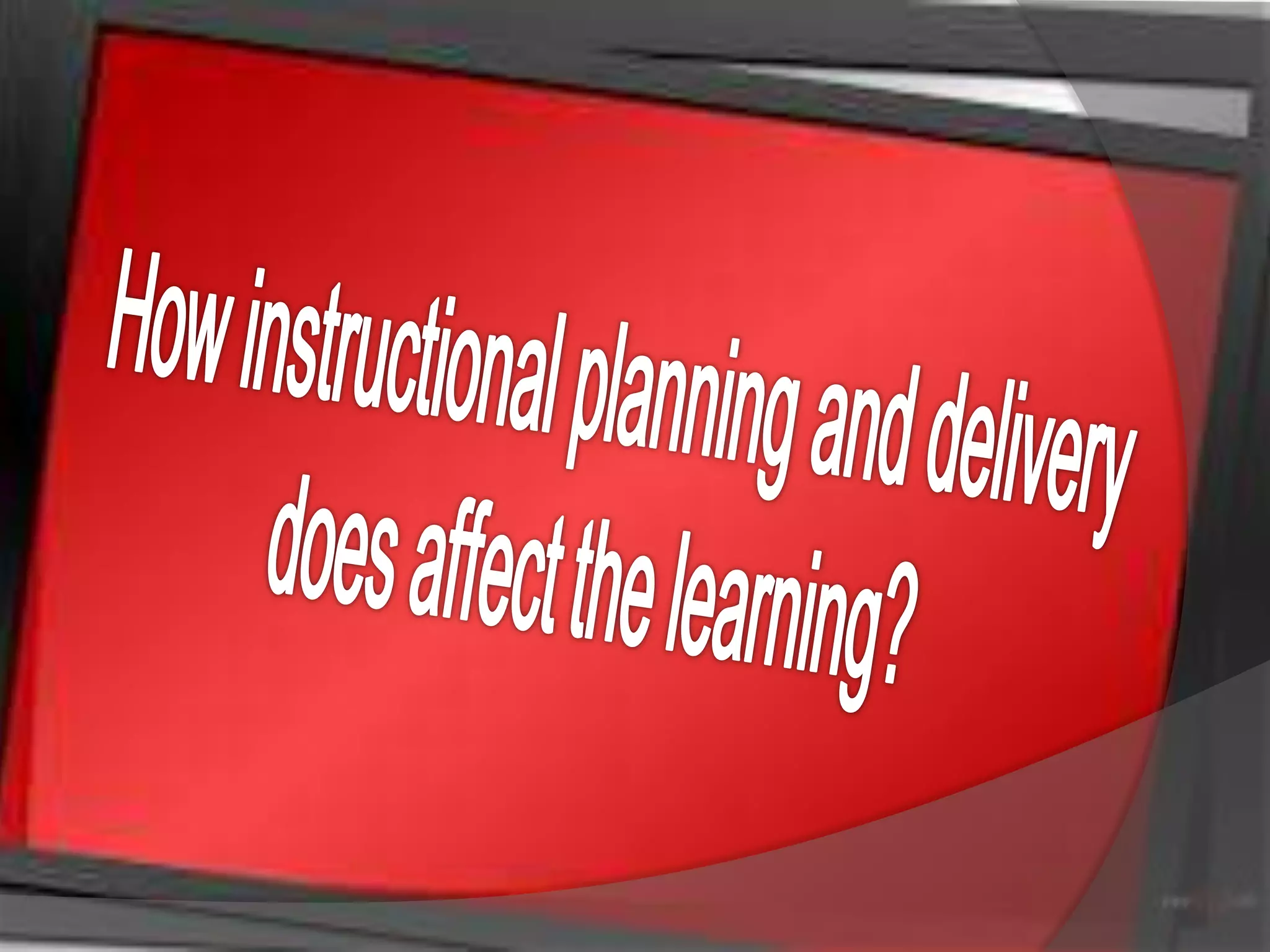 Planning Instructional Delivery | PPTX
