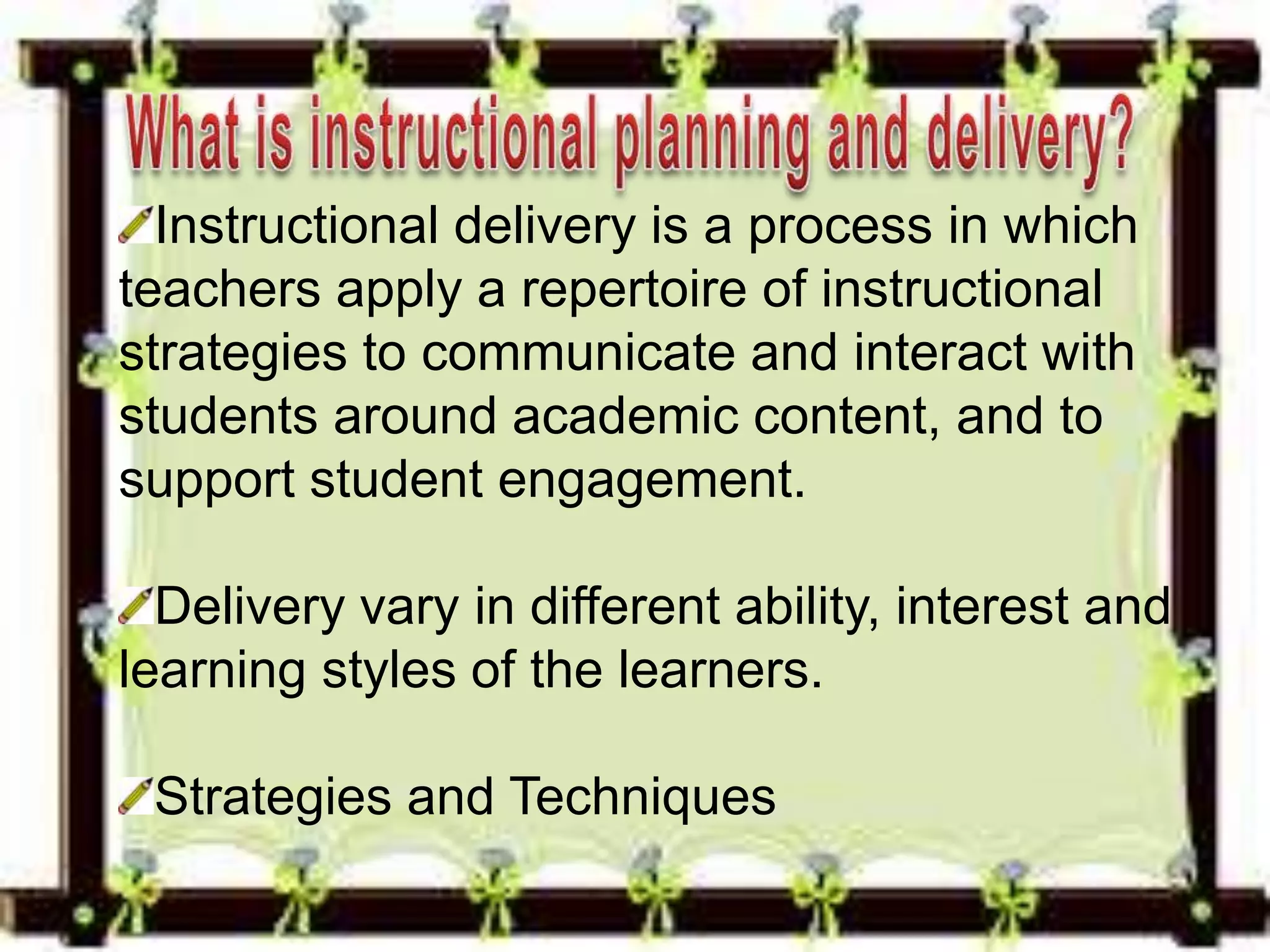 Planning Instructional Delivery | PPTX