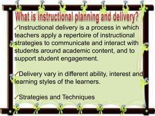 Planning Instructional Delivery | PPTX
