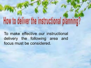 Planning Instructional Delivery | PPTX