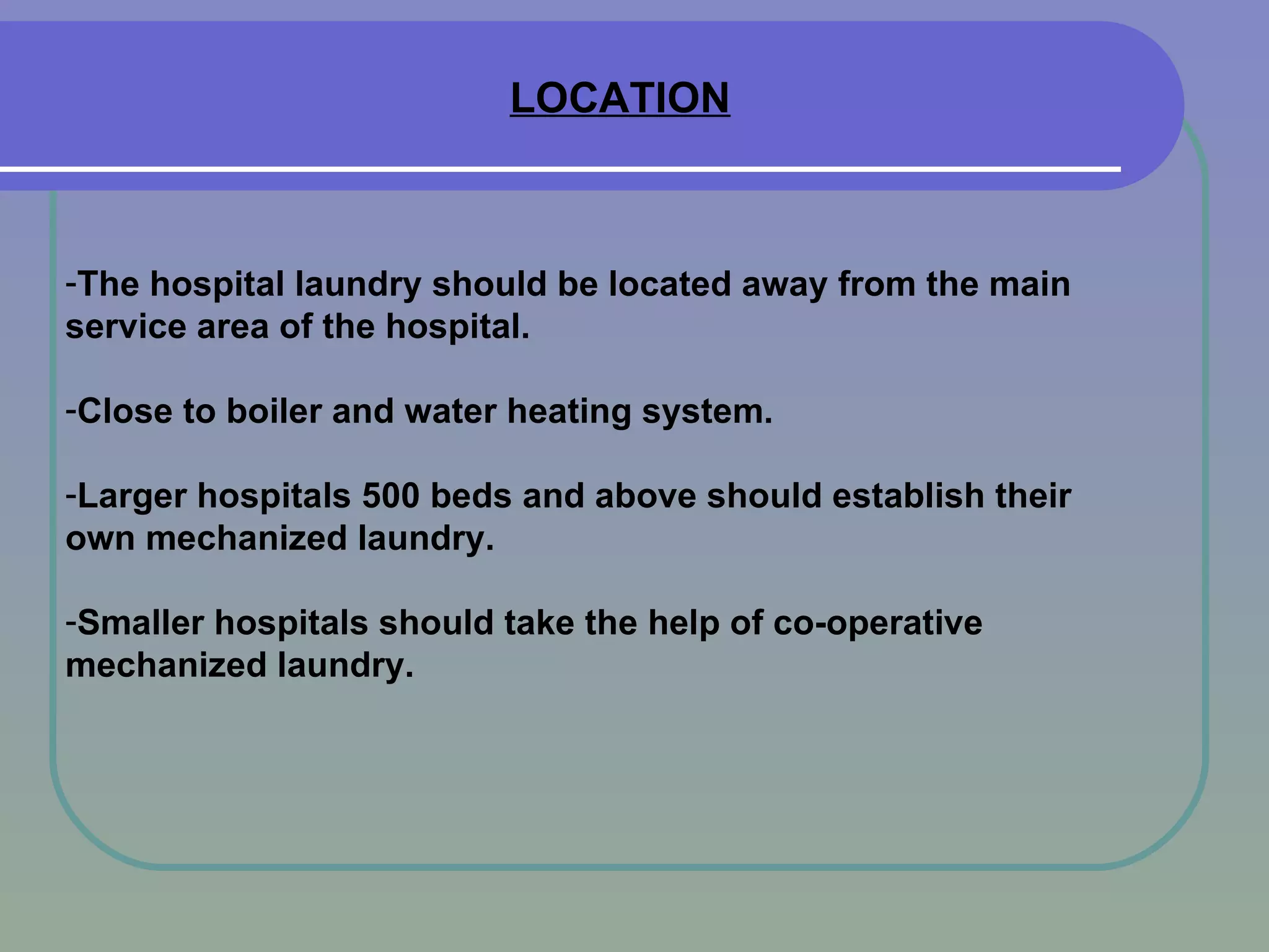 Planning & Manag. of Hospital Laundry | PPT