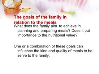 Meal's Planning for the family & relatives | PPTX
