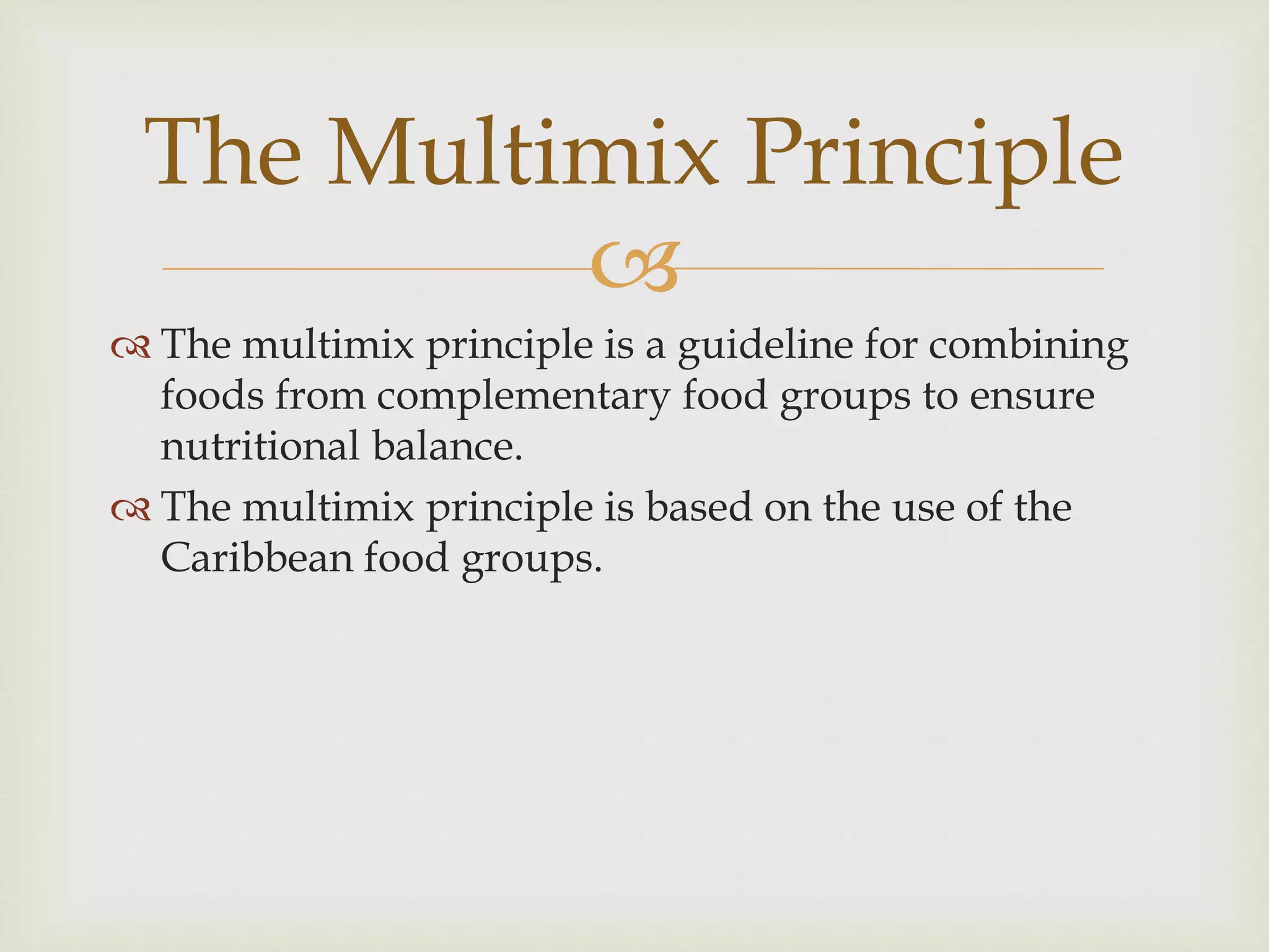 Planning meals with the multimix principle | PPTX