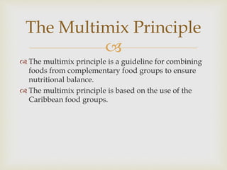 Planning meals with the multimix principle | PPTX