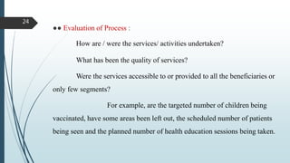 Planning, monitoring & evaluation of health care program | PPTX