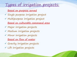 Planning of irrigation project/resrvoir(irrigation management) | PPTX