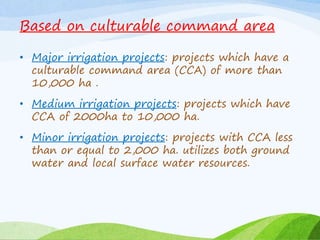 Planning of irrigation project/resrvoir(irrigation management) | PPTX
