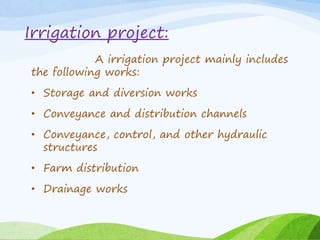 Planning of irrigation project/resrvoir(irrigation management) | PPTX