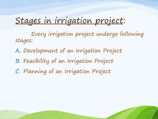 Planning of irrigation project/resrvoir(irrigation management) | PPTX