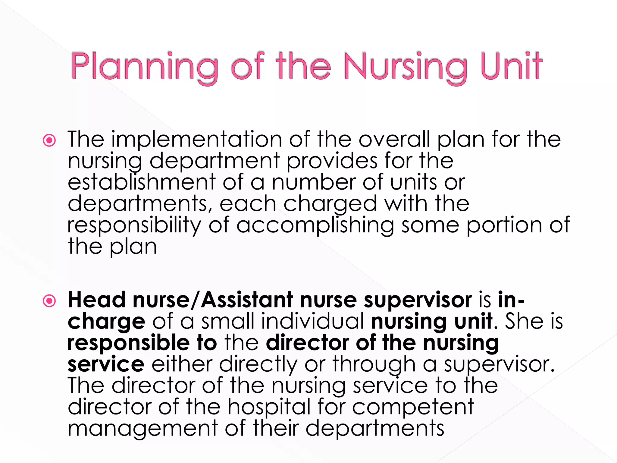 Planning of Nursing Unit | PPTX