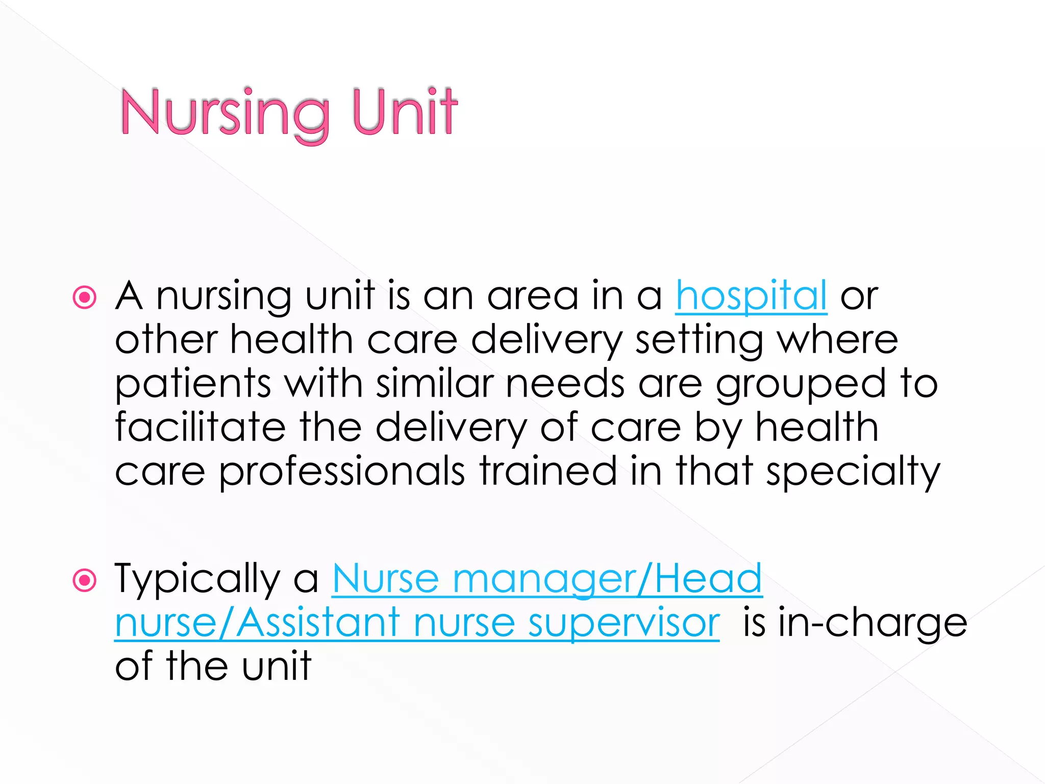 Planning of Nursing Unit | PPTX