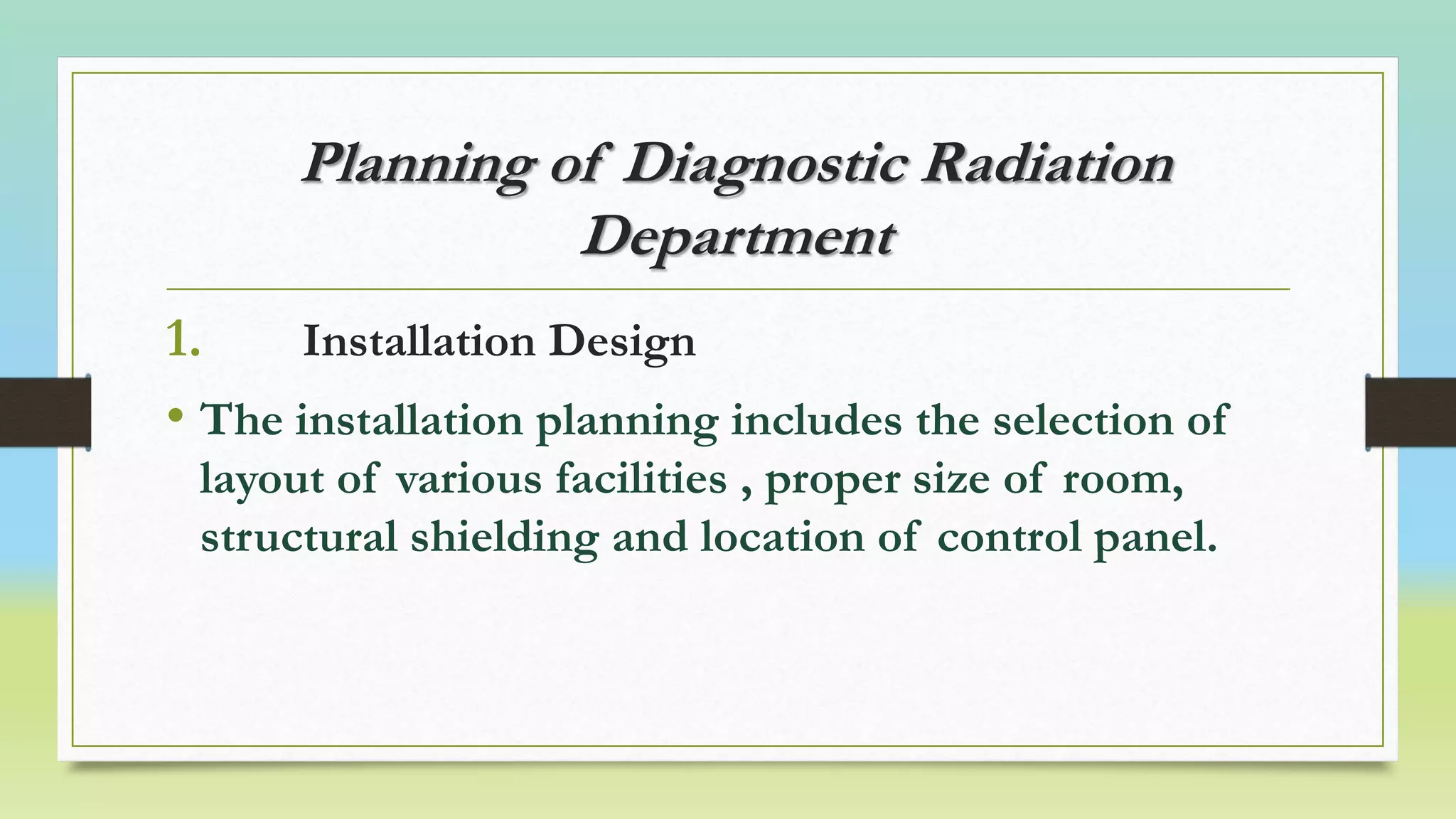 Planning Of Radiology Department.pptx