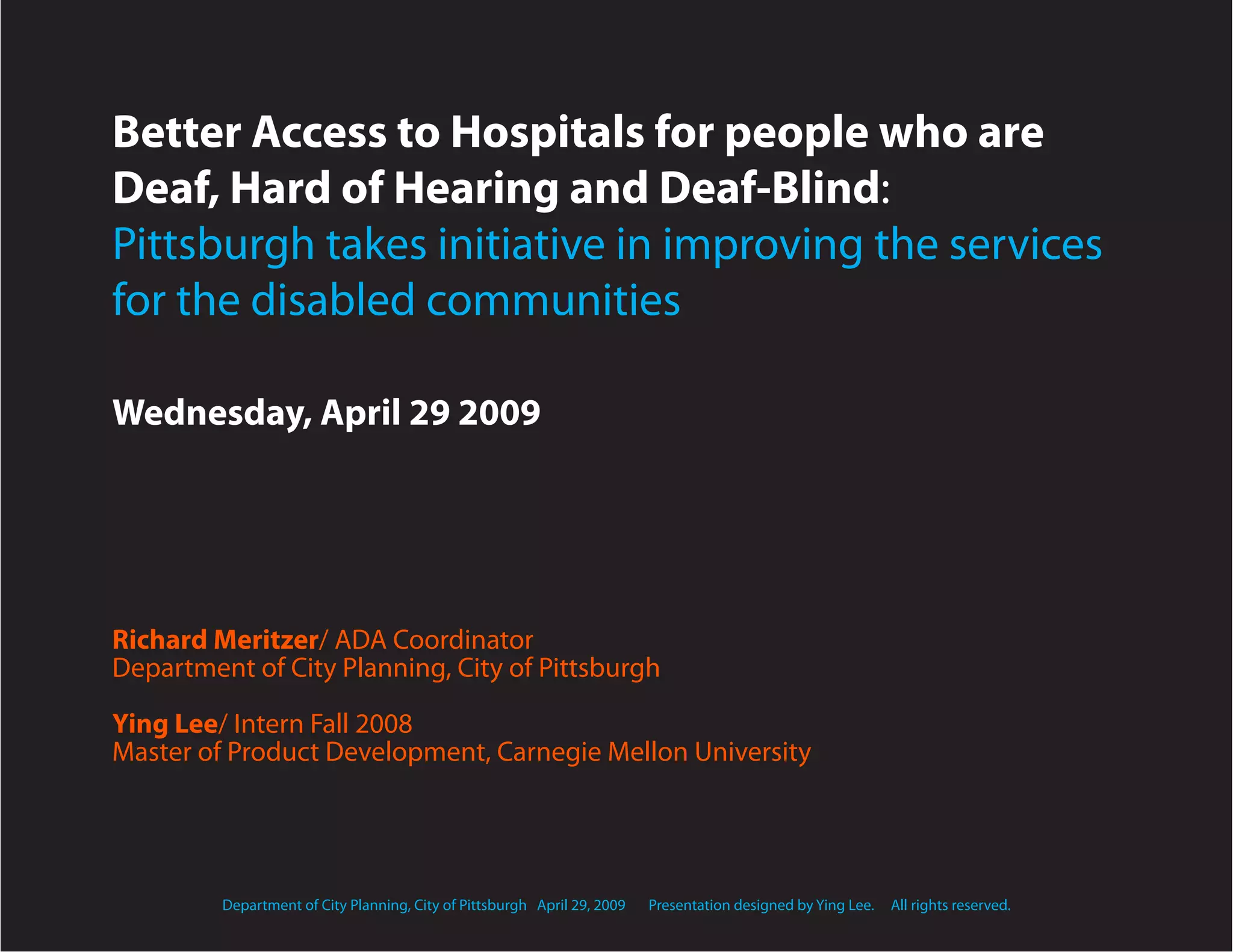 Better Access to Hospitals for the Deaf, Hard of Hearing and the Deaf ...