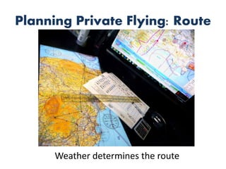 Planning private flying | PPTX