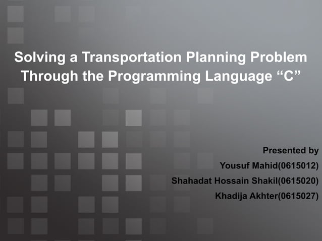 Solving a “Transportation Planning” Problem through the Programming ...